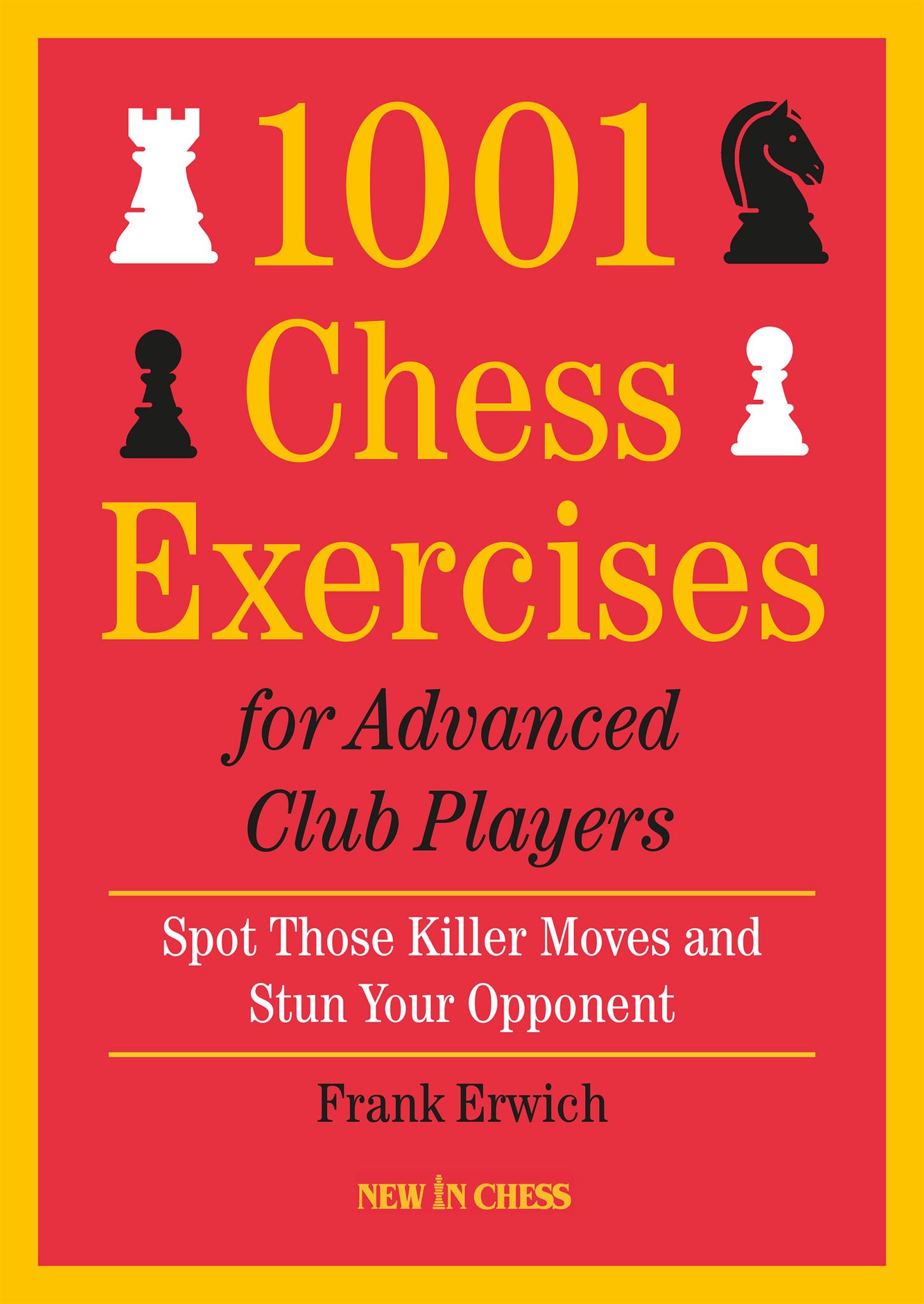 1001 Chess Exercises for Advanced Club Players: Chess Book Review