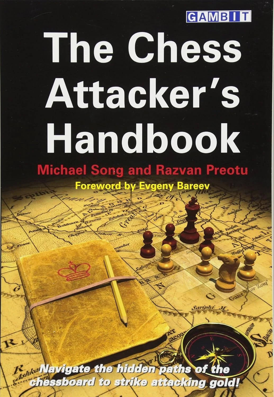 The Chess Attacker's Handbook: Chess Book Review